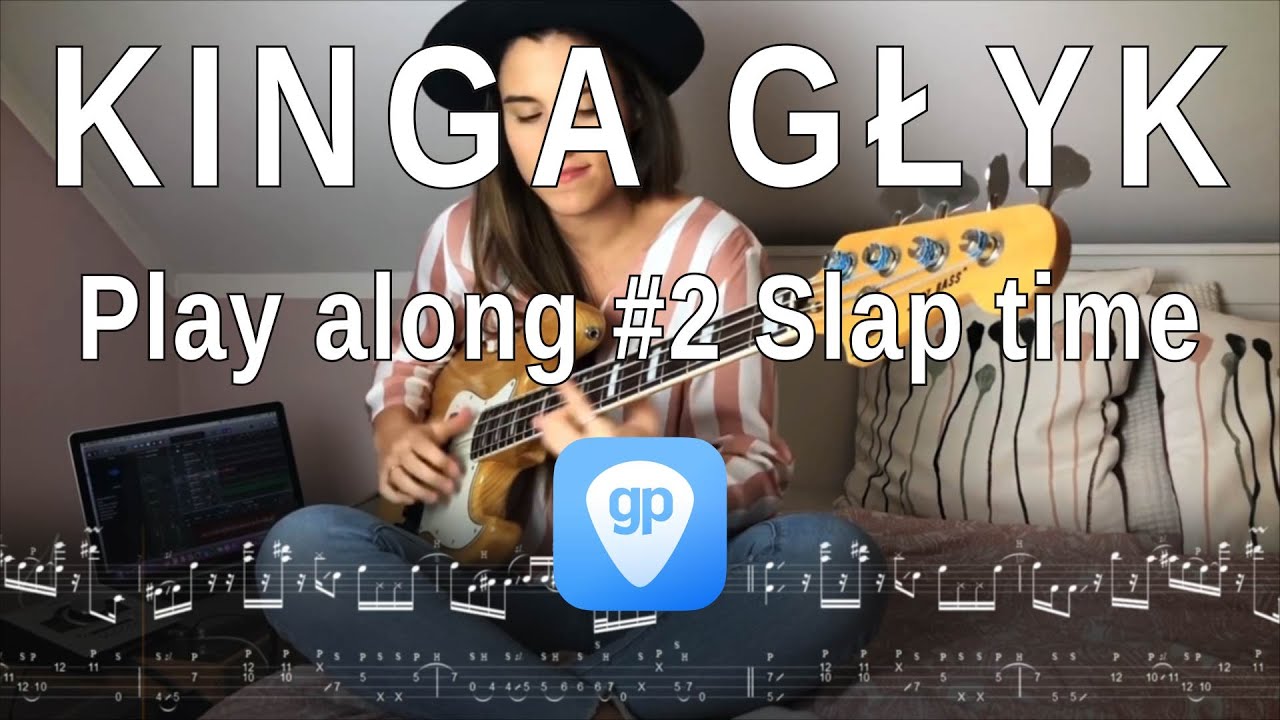 Kinga Głyk - Play along #2 Slap time // Bass TABS - YouTube