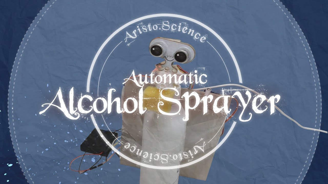 STEM Video — Automatic Alcohol Sprayer - YouTube