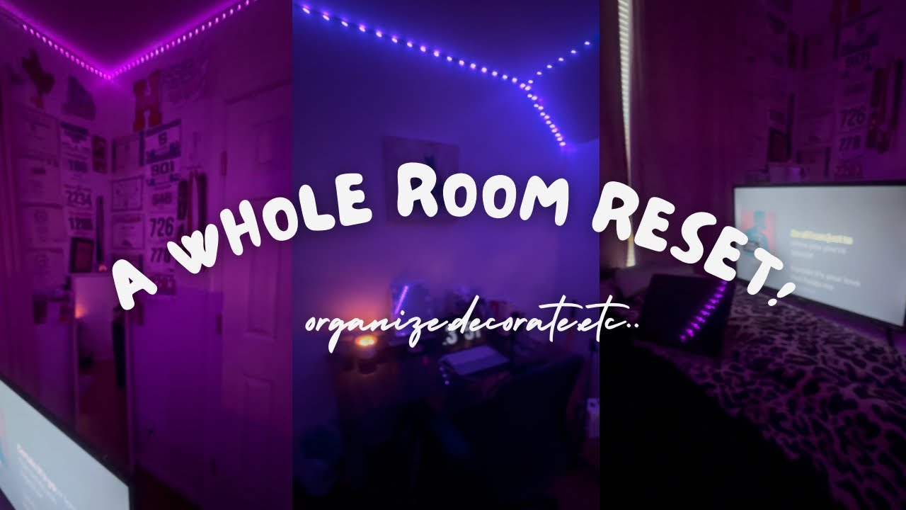 COME DO A WHOLE ROOM RESET WITH ME! (organize,moving stuff,throwing ...