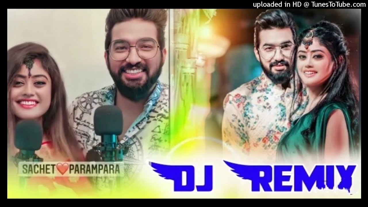 Piya se Naina ledaye remix song sachet parampra - YouTube Music