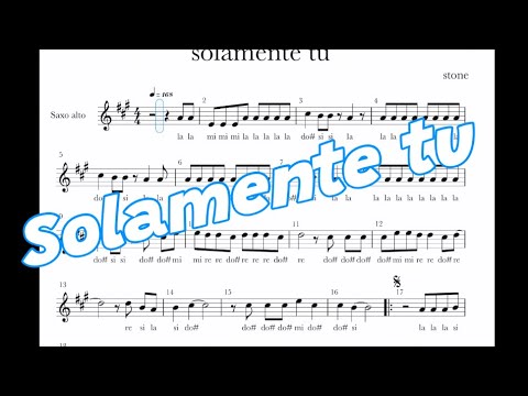 Partitura sax alto Solamente Tu - YouTube