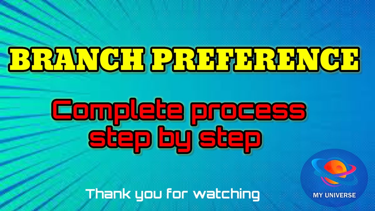 Branch Preference complete process - YouTube