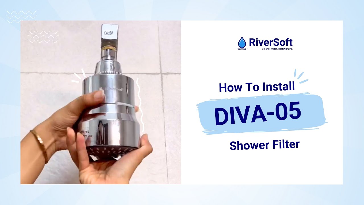 How to Install RiverSoft Diva - 05 Shower Filter | Easy DIY Setup for Spa-Like Showers - YouTube