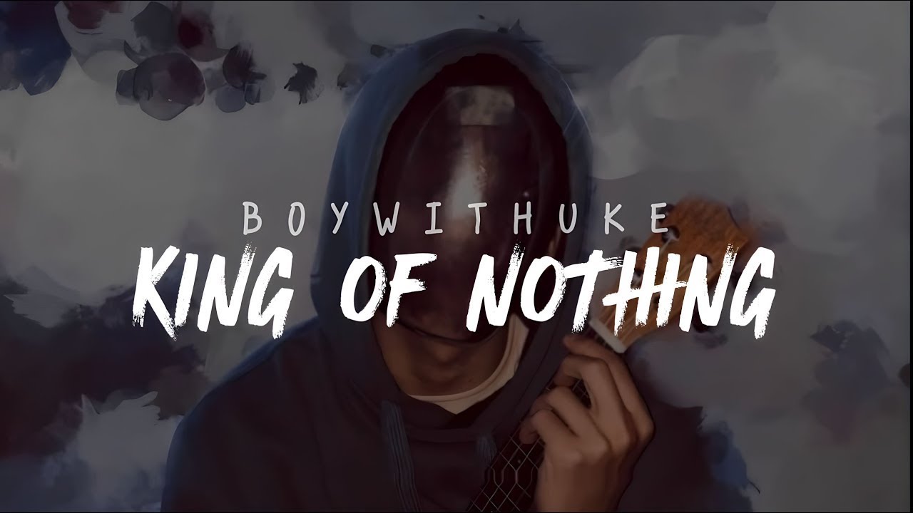 King of nothing-Boywithuke (no es una canción original) - YouTube Music