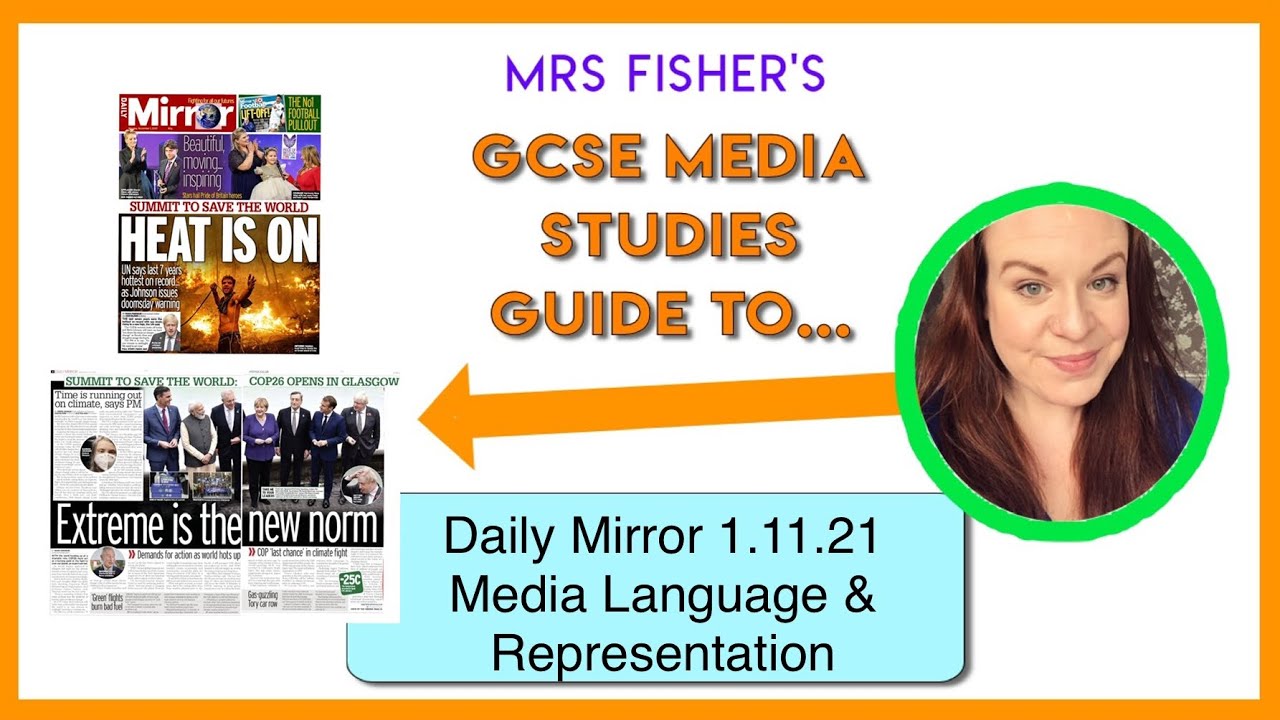 GCSE Media - Daily Mirror 1.11.21 - Media Language & Representation ...