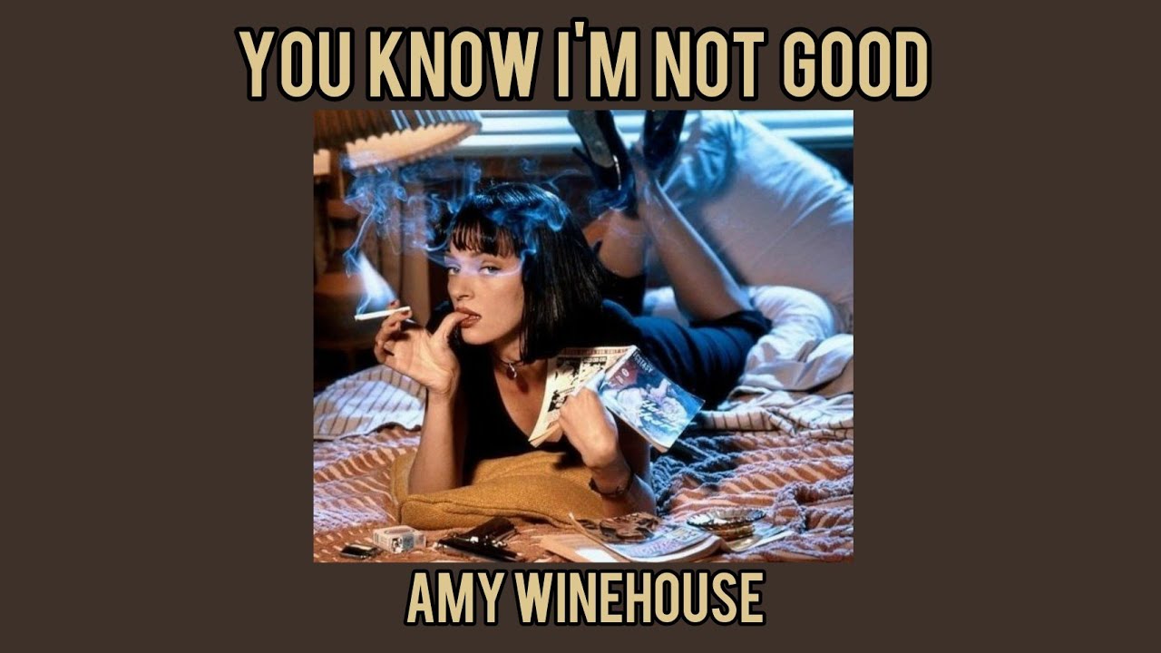 [Vietsub + Lyrics] You Know I'm No Good - Amy Winehouse - YouTube