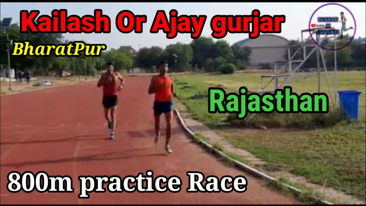800m Run Ajay Kumar Or Kailash | Before U23 Rajasthan Tournament ...