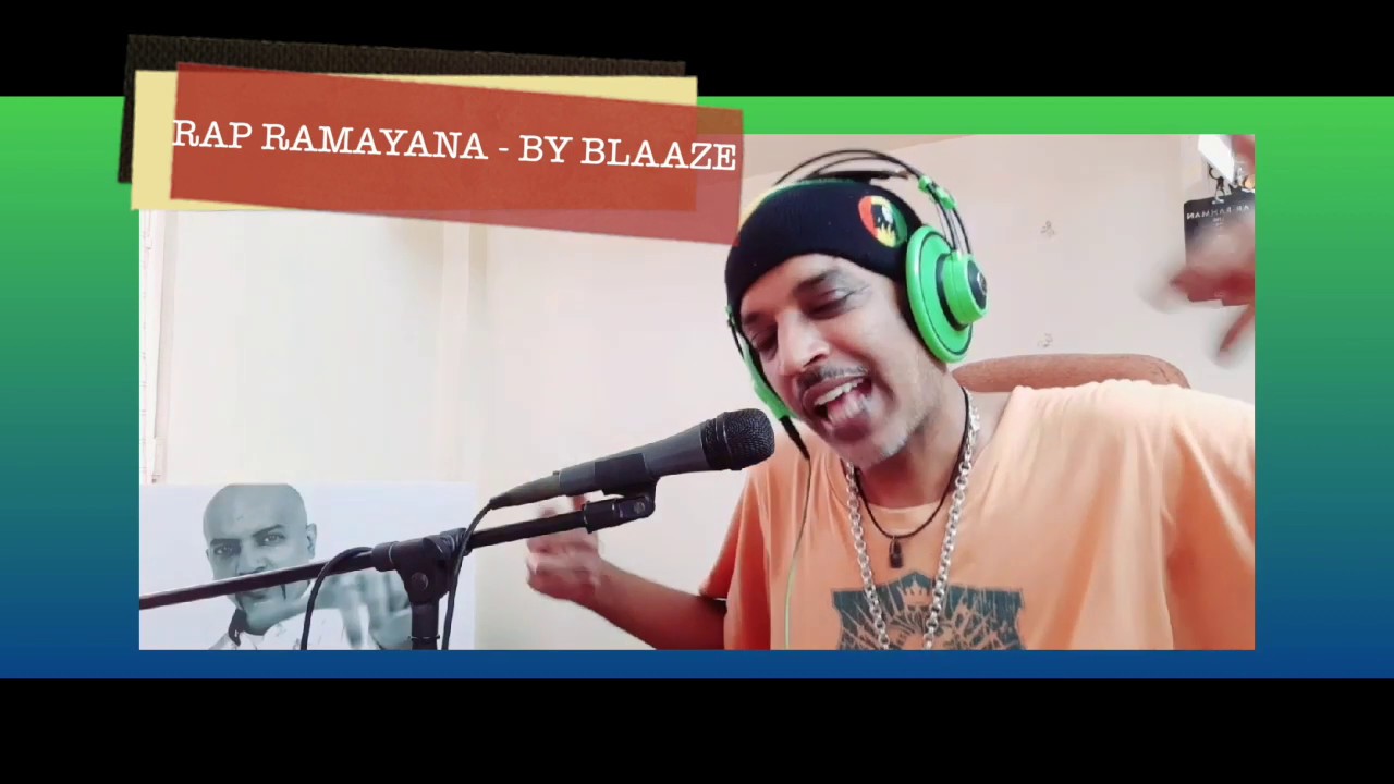 RAP RAMAYANA (LIVE) - BY BLAAZE - YouTube