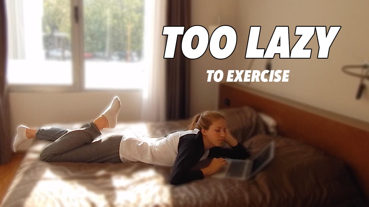 How To Exercise (for Lazy People) - YouTube