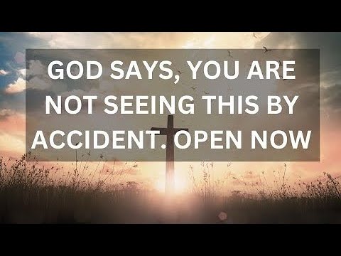 You Are Not Seeing This | god message today | god message for you today ...