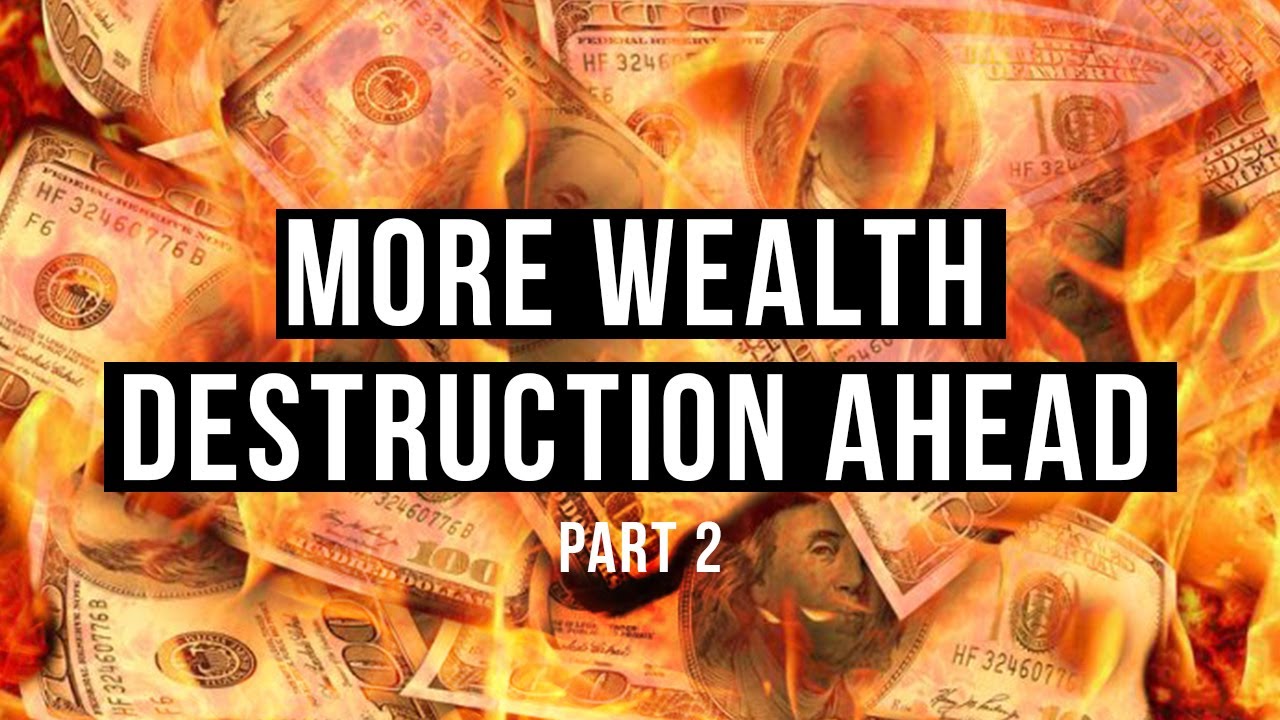 More Wealth Destruction Ahead U.S. Economy News Part 2 - Richard Duncan ...