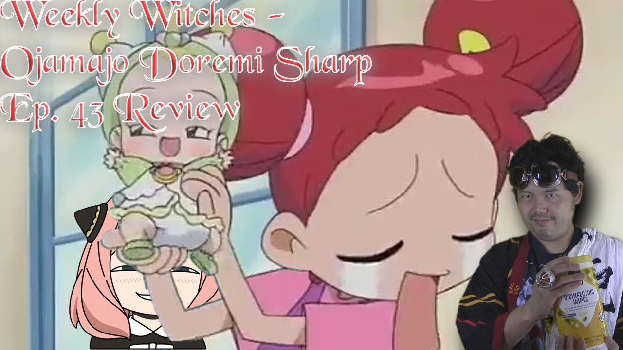 Weekly Witches - Ojamajo Doremi Sharp Ep 43 Review - YouTube