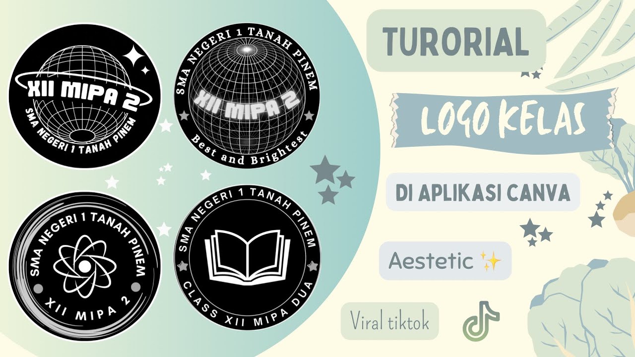 Cara Membuat Logo Kelas Menarik di Canva || Tutorial Canva || Desain ...
