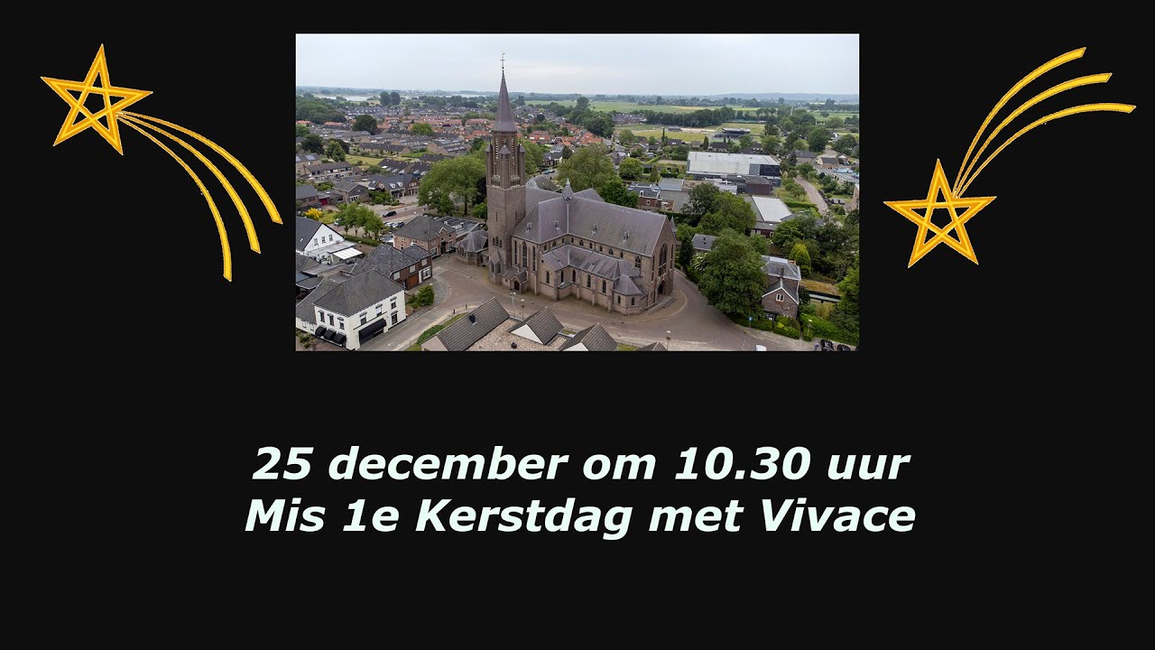 Heilige Mis op 1e Kerstdag in Millingen met Vivace - YouTube