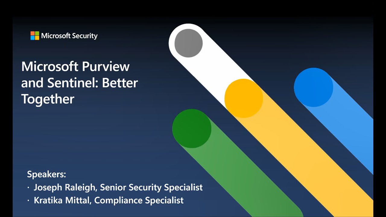 Microsoft Sentinel & Microsoft Purview - Better Together - YouTube