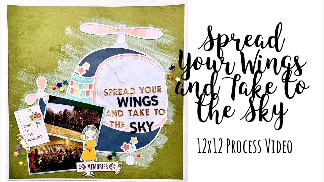 iNSD | Grab 5 | Spread Your Wings | 12x12 process video | Jess - YouTube