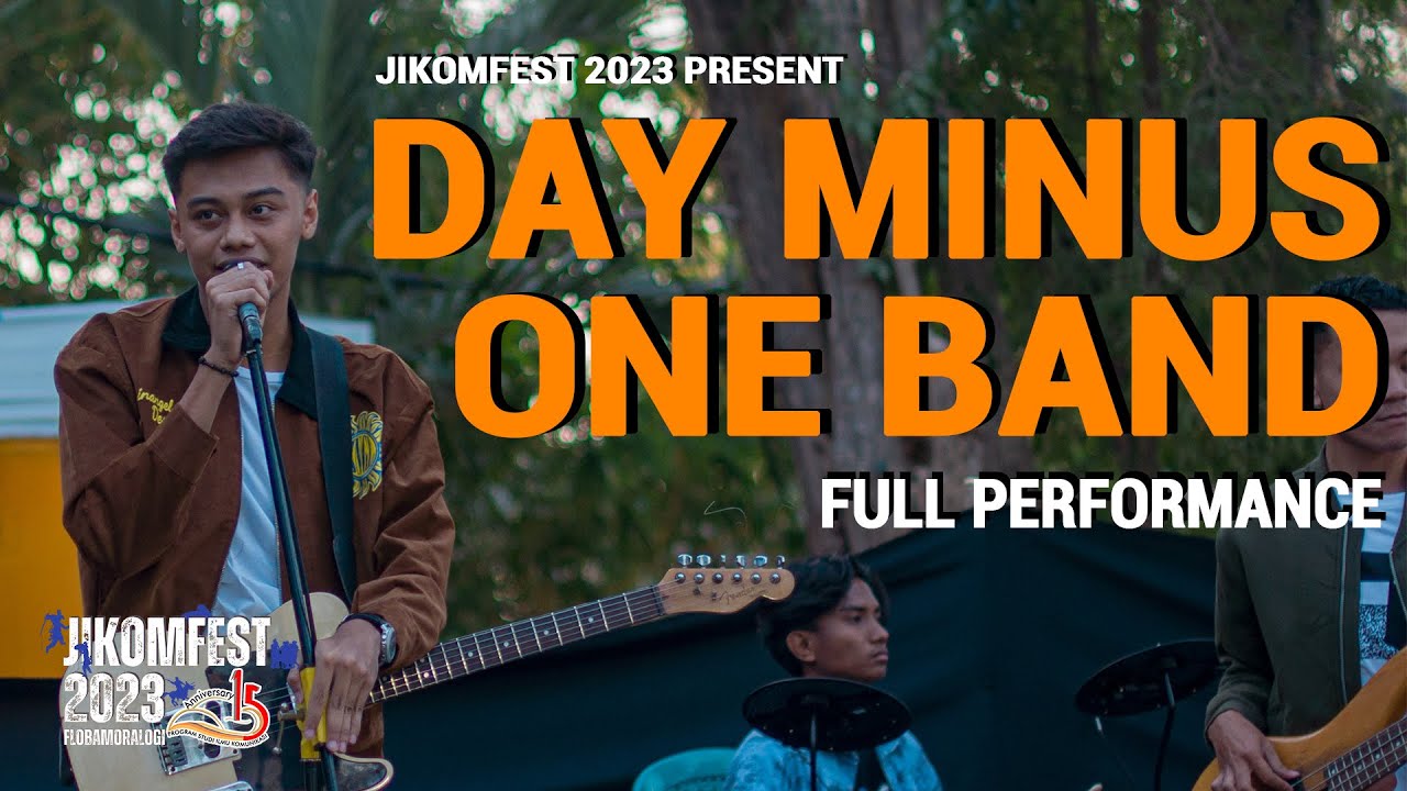 Day Minus One Band - Full Performance | JIKOM FEST 2023 "FLOBAMORALOGI ...