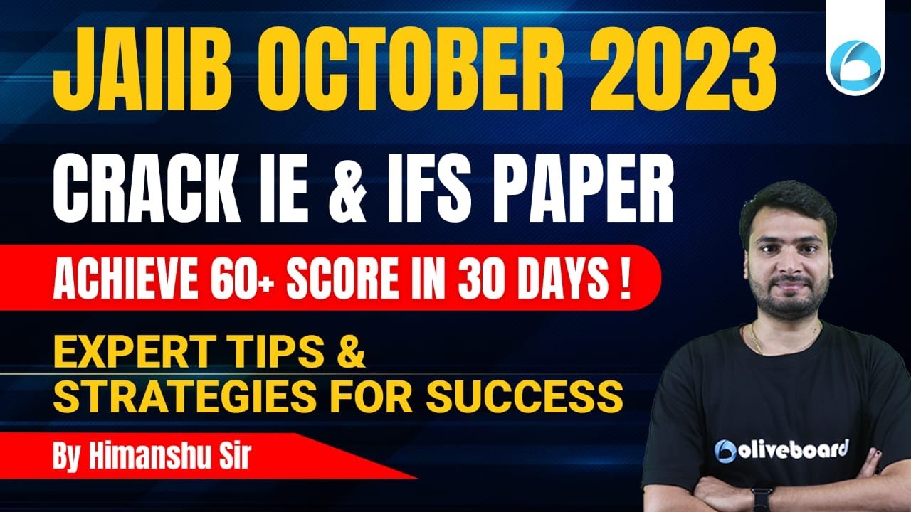 Crack IE & IFS paper : Achieve 60+ Score in 30 Days! Expert Tips ...