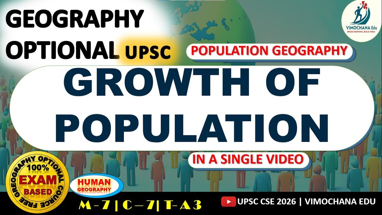 Growth of Population Full Lecture | Population Geography | #upsc ...
