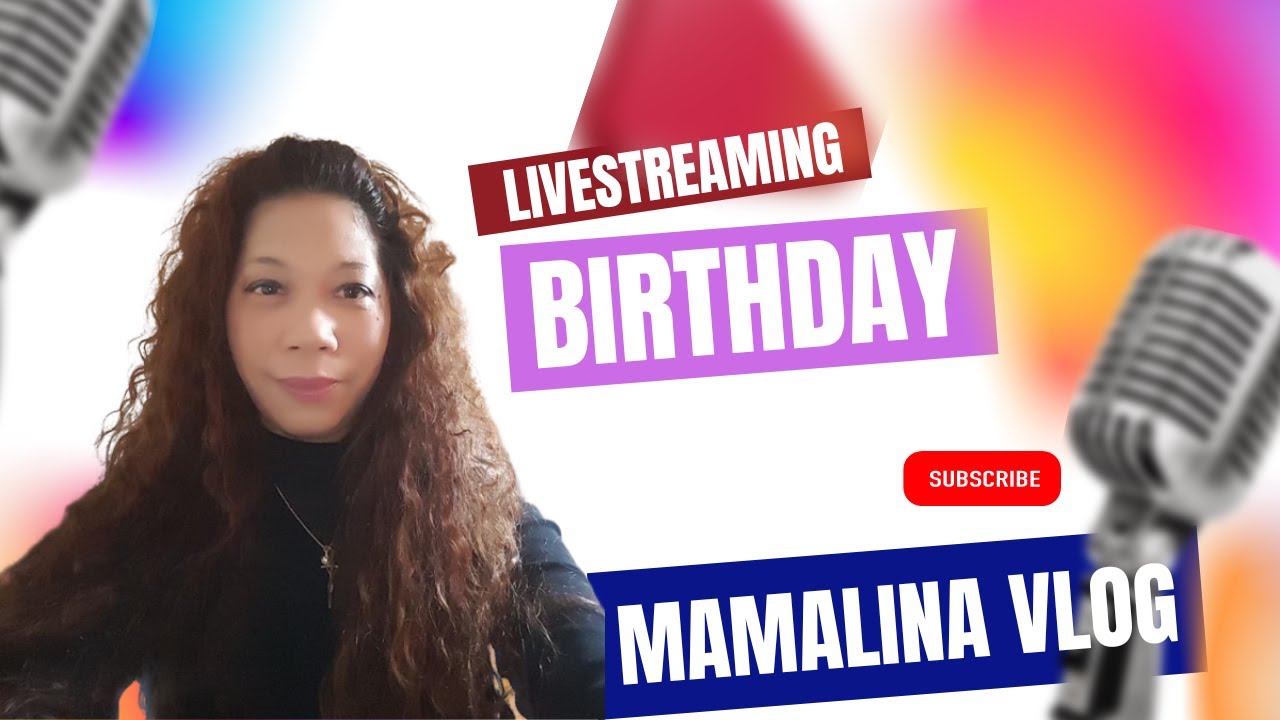 Celebrating Livestream Mamalina vlog Bday - YouTube
