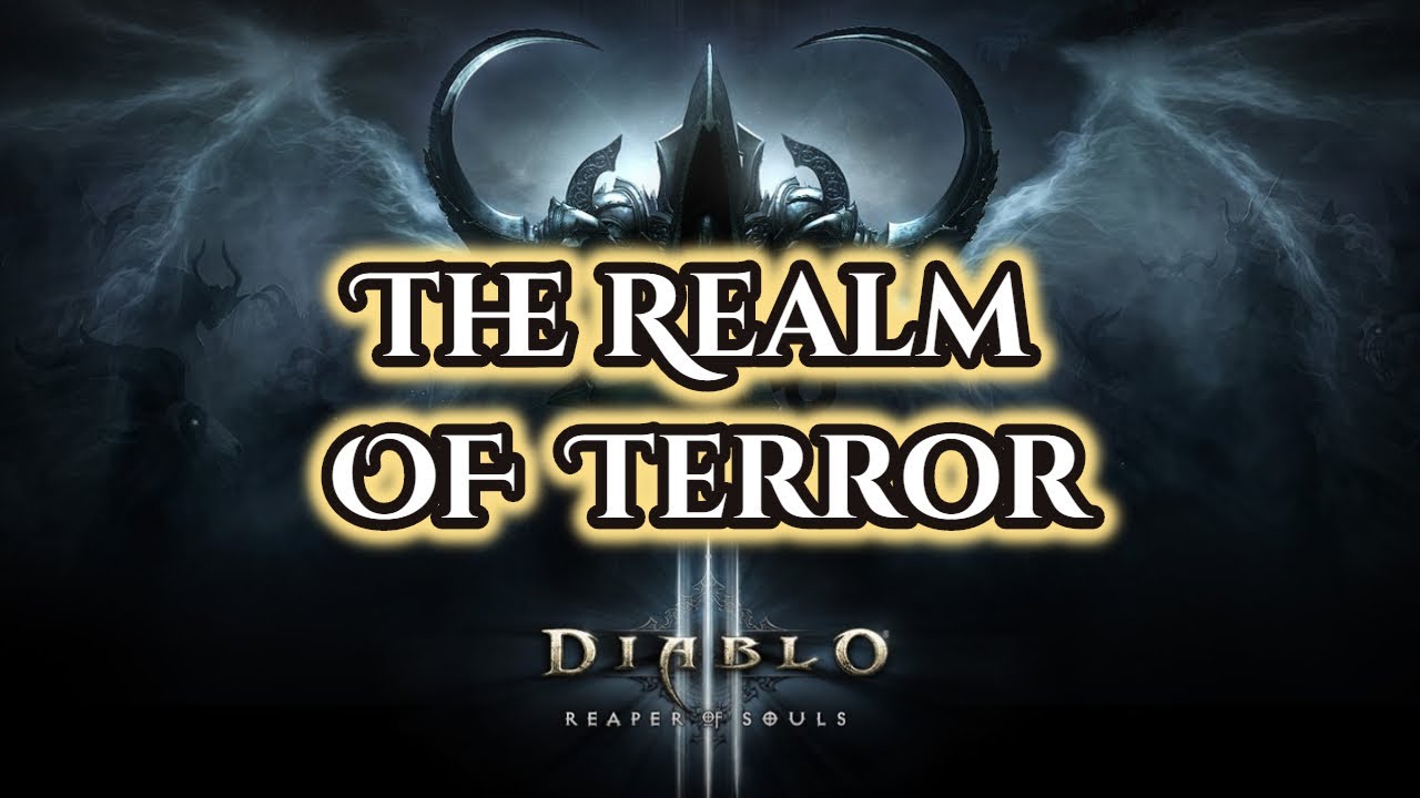 Diablo 3 - The Realm Of Terror - YouTube