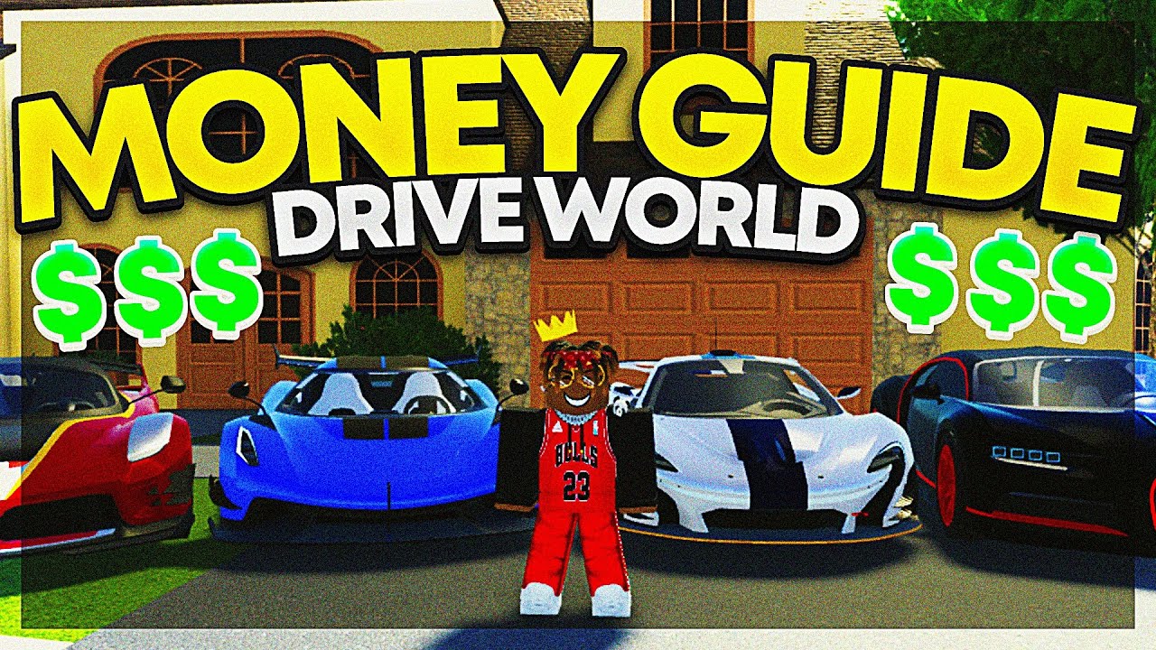 (2023) How To Make MILLIONS FAST in Drive World! - YouTube
