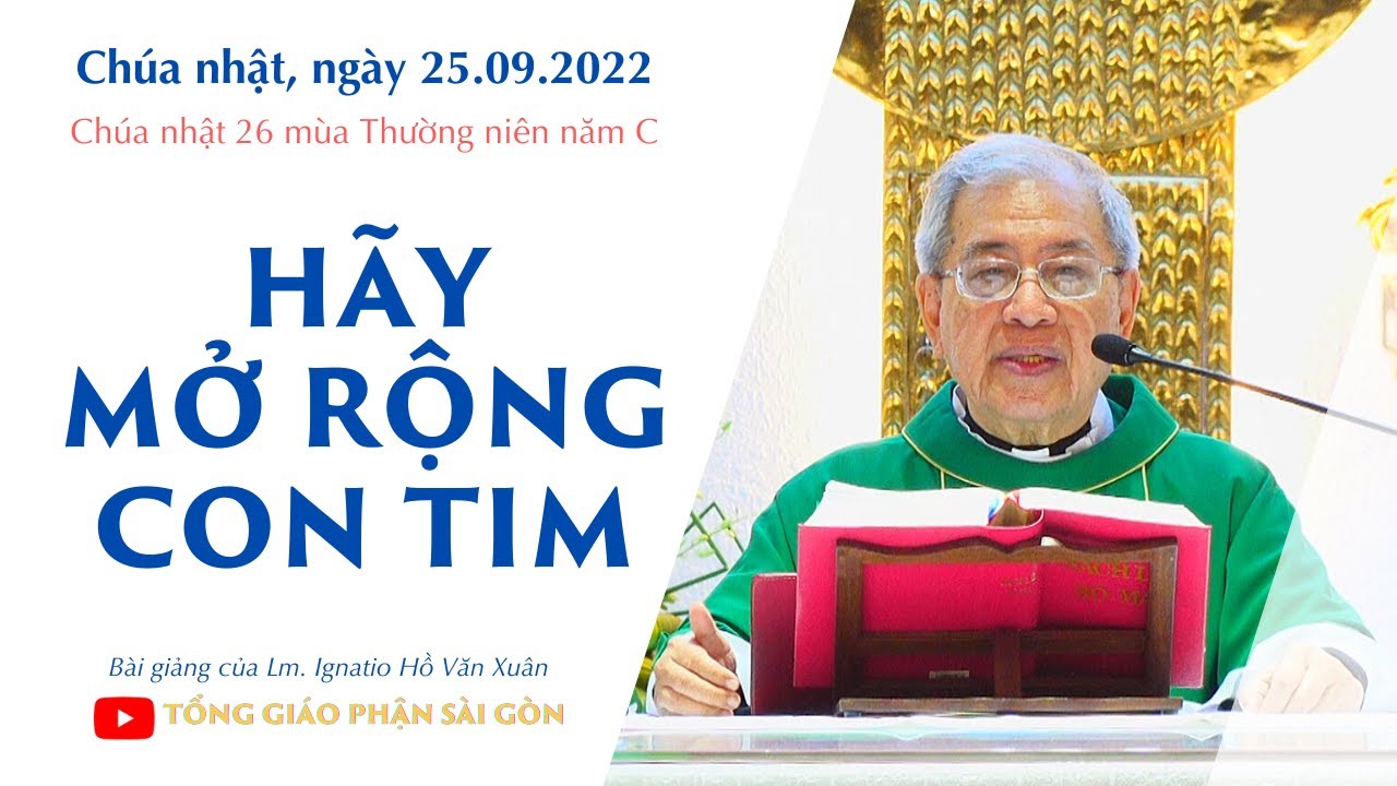 Hãy mở rộng con tim - Lm. Ignatio Hồ Văn Xuân - YouTube