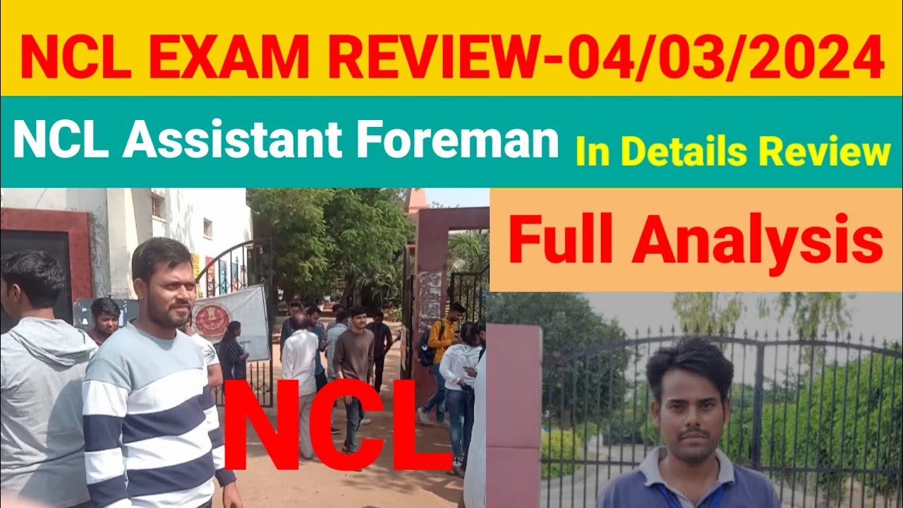 NCL Assistant Foreman Exam Analysis-04/03/2024. - YouTube