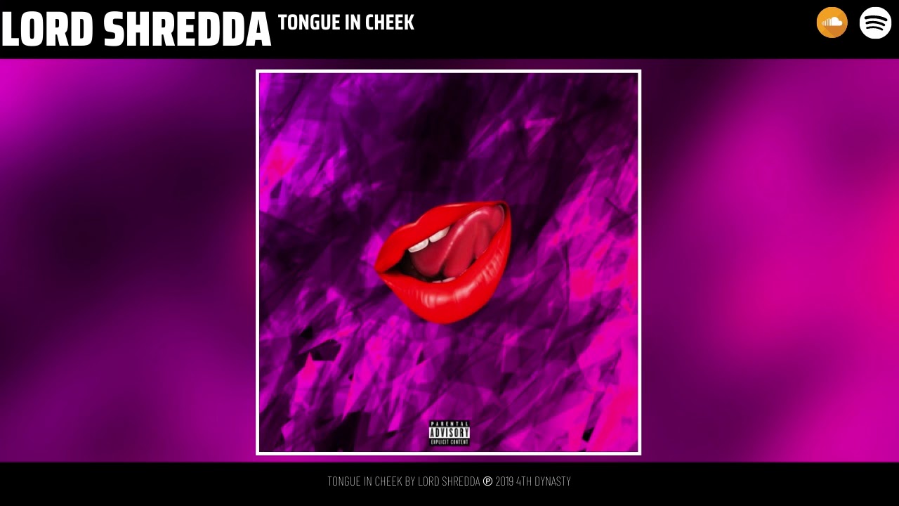 Lord Shredda - Tongue In Cheek (Official Audio) - YouTube