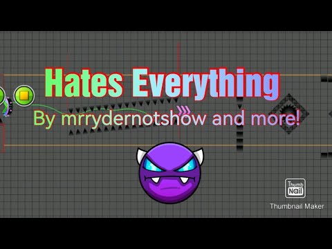 hates everything | Geometry dash level collab - YouTube