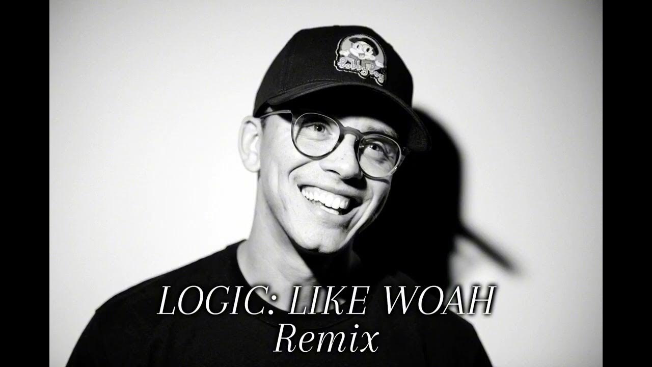 logic: Like Woah. remix - YouTube