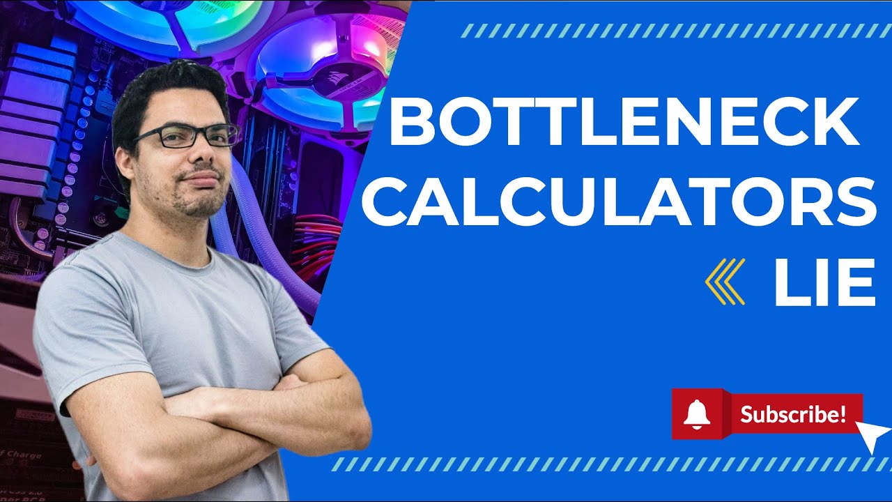 Why Most CPU GPU Bottleneck Calculators Are WRONG - YouTube