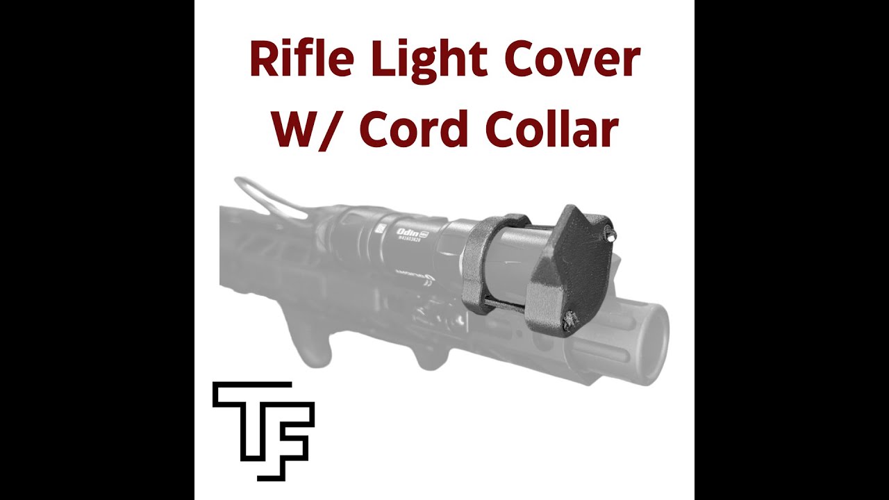 Rifle Light Cover W/ Cord Collar Install Video - Tactical Force USA ...