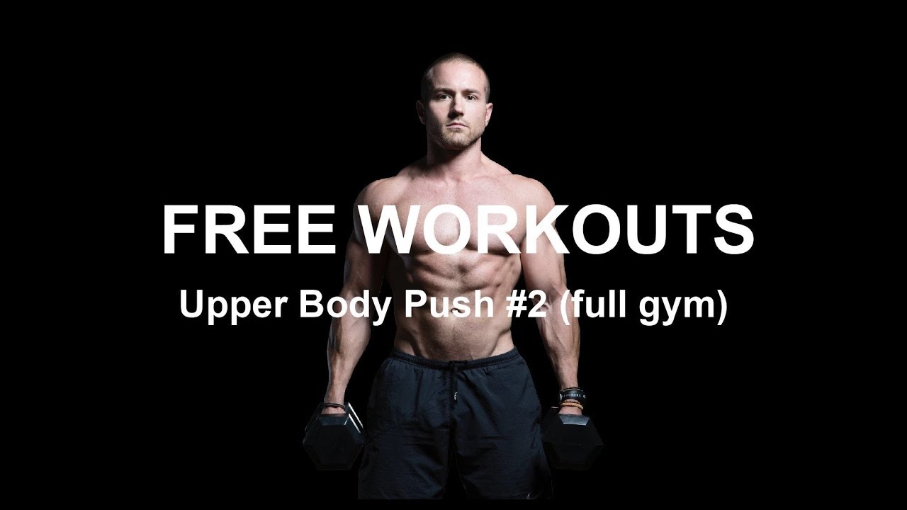 Upper Body Push #2 (full gym) | Fit-InMotion Free Workouts - YouTube