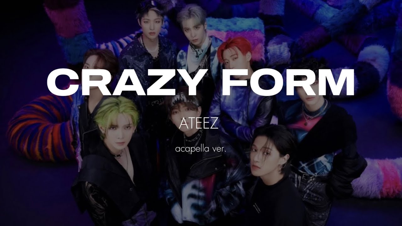 ATEEZ - Crazy Form (clean acapella) - YouTube