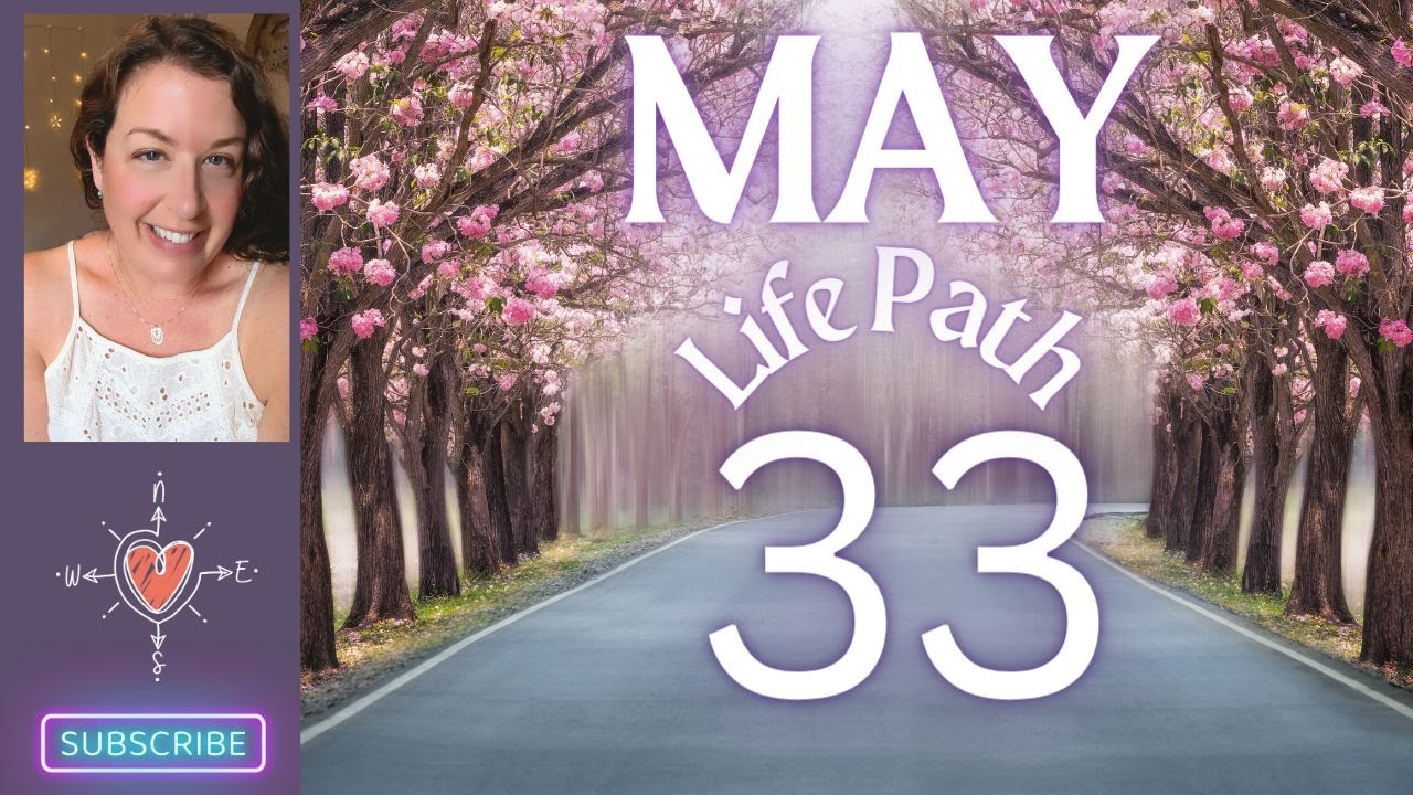 Life Path 33/6 - MAY 2023 *Numerology/Energy* Forecast #Numerology # ...