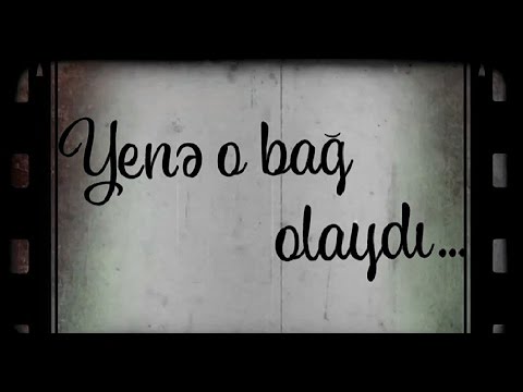 Yene o bag olaydi  11.11 .2015   ( yeni sezon)