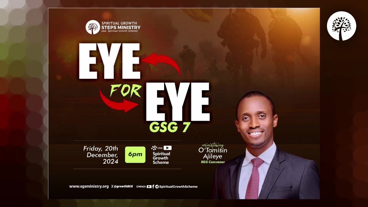 EYE FOR EYE - GOD'S SUPERIOR GRACE - PART 7 || O'TOMISIN AJILEYE || 20 ...