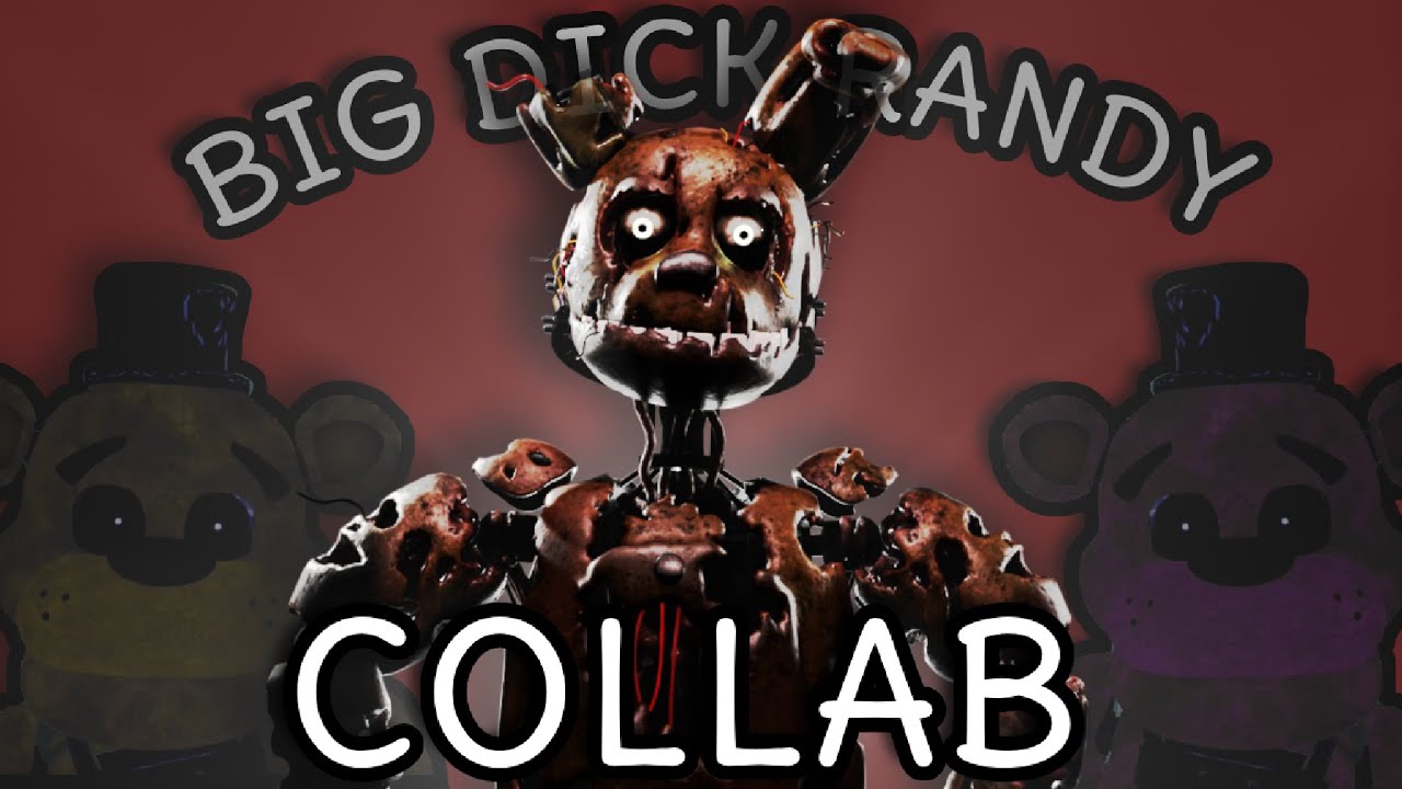 [COLLAB] BIG D RANDY 2 | 13+ - YouTube