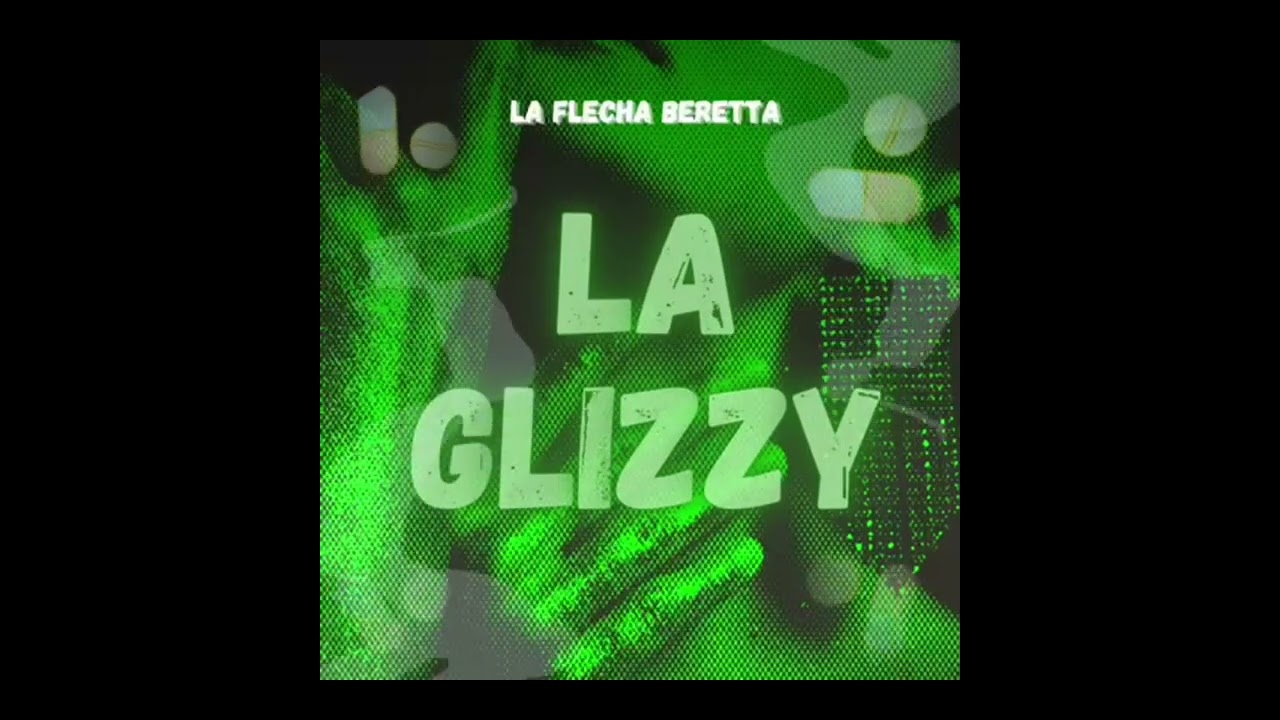 La Flecha Beretta - La Glizzy (Audio Oficial) - YouTube