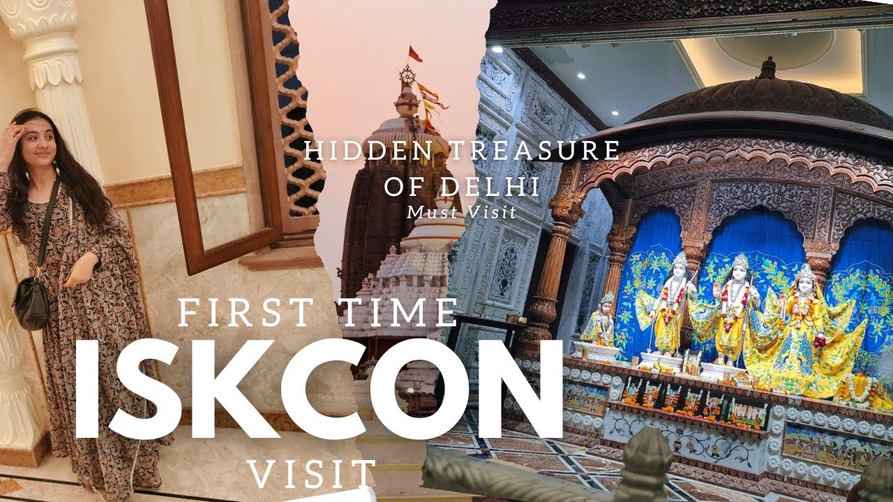 📍First time visit Iskcon Temple in Delhi 🌈@iskcon_delhi #krishnalove # ...