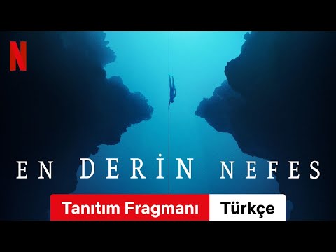 En Derin Nefes (Tanıtım Fragmanı) | Türkçe fragman | Netflix