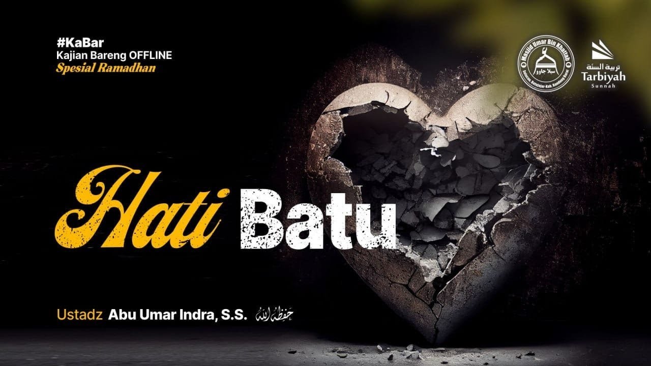 Hati Batu - Ustadz Abu Umar Indra, S.S. - YouTube