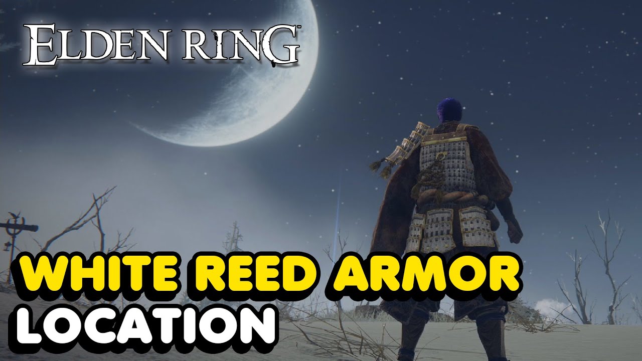 Elden Ring - White Reed Armor Set Location - YouTube