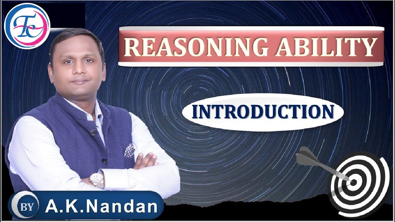 Reasoning ABILITY | INTRODUCTION By Nandan Sir | FUTURE TIMES COACHING ...