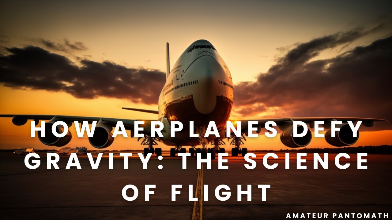 How Aerplanes Defy Gravity: The Science of Flight | Documentary | # ...