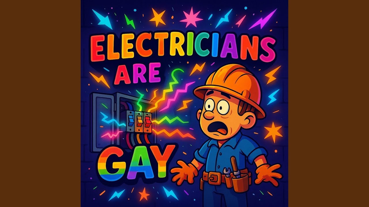 Electricans Are Gay (Blue Collar Anthem) - YouTube