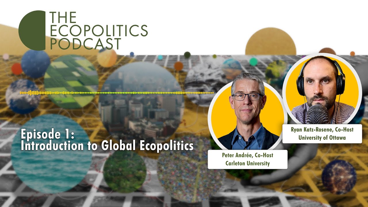 SEASON 2, EPISODE 1: Introduction to Global EcoPolitics - Season 2 ...