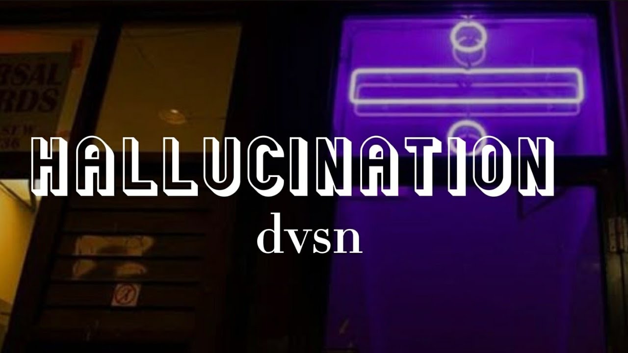 dvsn - Hallucinations Lyrics (@dvsnofficial) - YouTube