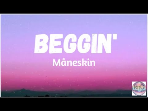 Måneskin - Beggin' (Lyrics) - YouTube